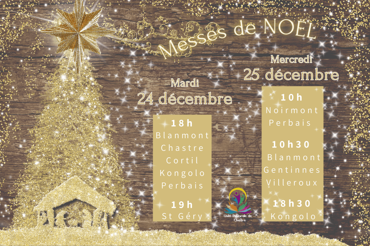 Messes de Noël 2024 dans notre Unité Pastorale – Unité Pastorale de Chastre (BE)